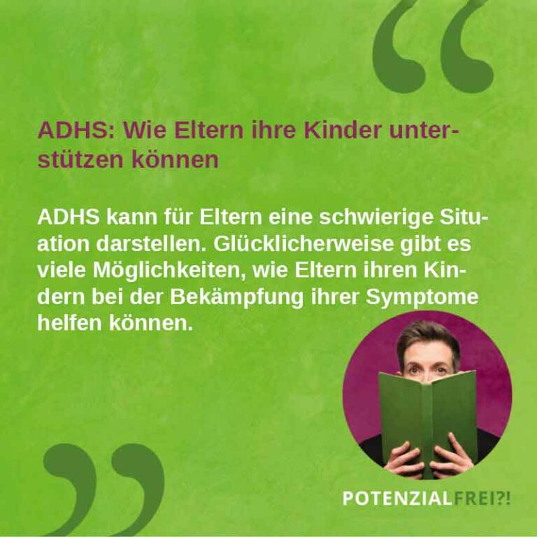 ADHS: Wie Eltern ihre Kinder unterstützen können - LRS, Legasthenie